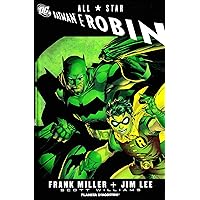 All star. Batman e Robin : Miller, Frank, Lee, Jim, Williams, Scott ...