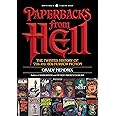 Paperbacks from Hell: A History of Horror Fiction from the '70s and ...