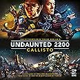 Undaunted 2200: Callisto : Digby, David, Thompson, David, Turczi, David ...