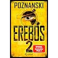 Erebos 2: Der SPIEGEL #1-Bestseller von Erfolgsautorin Ursula Poznanski ...