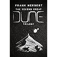 The Second Great Dune Trilogy: God Emperor of Dune, Heretics of Dune, Chapter House Dune ...
