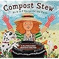 Compost Stew: An A to Z Recipe for the Earth : Siddals, Mary McKenna ...