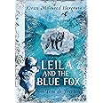 Leila and the Blue Fox: The perfect gift for every child! : Millwood ...