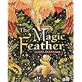 The Magic Feather: Amazon.co.uk: Dieckmann, Sandra: 9781444946628: Books