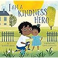 I Am a Kindness Hero : Adams, Jennifer, Lemniscates, Carme: Amazon.in ...