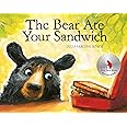 The Bear Ate Your Sandwich : Sarcone-Roach, Julia: Amazon.in: Books