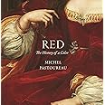Red: The History of a Color by Michel Pastoureau