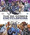 DC Comics Encyclopedia All-New Edition: The Definitive Guide to the ...