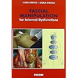 Fascial Manipulation for Internal Dysfunctions - Practical part : Luigi ...