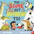 The Same But Different Too: Karl Newson, Kate Hindley, Kate Hindley ...
