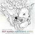 Pop Manga Coloring Book: A Surreal Journey Through a Cute, Curious ...