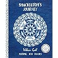 Shackleton's Journey 10th Anniversary Edition : Grill, William: Amazon ...