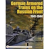 Armoured Trains: An Illustrated Encyclopaedia 1826-2016: Amazon.co.uk ...