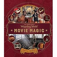 J.K. Rowling's Wizarding World: Movie Magic 3-Book Collection ...