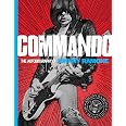 Commando: The Autobiography of Johnny Ramone : Ramone, Johnny, Cafiero ...