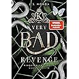 Very Bad Revenge: Kingston University, Viertes Semester (Very Bad Kings ...