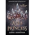 Ash Princess : Sebastian, Laura: Amazon.fr: Livres