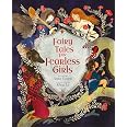 Fairy Tales for Fearless Girls (Inspiring Heroines, 1) : Ganeri, Anita ...