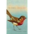 The Robin: The perfect gift for bird lovers: 1 (The Bird Biography ...