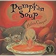Pumpkin Soup (Pumpkin Soup, 1) : Cooper, Helen, Cooper, Helen: Amazon ...
