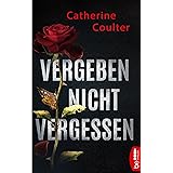 Wo keiner dich hört (Ein FBI Thriller mit Dillon Savich und Lacey Sherlock 1) eBook : Coulter ...
