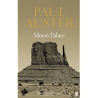 Moon Palace: Paul Auster: Amazon.co.uk: Auster, Paul: 9780571142200: Books