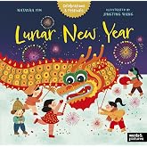 The Lucky Red Envelope: A lift-the-flap Lunar New Year Celebration ...