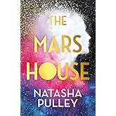 The Mars House: A BBC Radio 2 Book Club Pick: Amazon.co.uk: Pulley ...