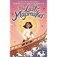 The Last Mapmaker : Soontornvat, Christina: Amazon.in: Books