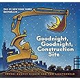 Goodnight, Goodnight Construction Site: 1 : Chronicle Books: Amazon.it ...