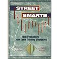 Buy Street Smarts: High Probability Short-Term Trading Strategies Book ...