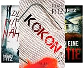 ICH BIN EINE BESTIE PSYCHOTHRILLER VON NOAH FITZ (Ein Mike Wedekind ...