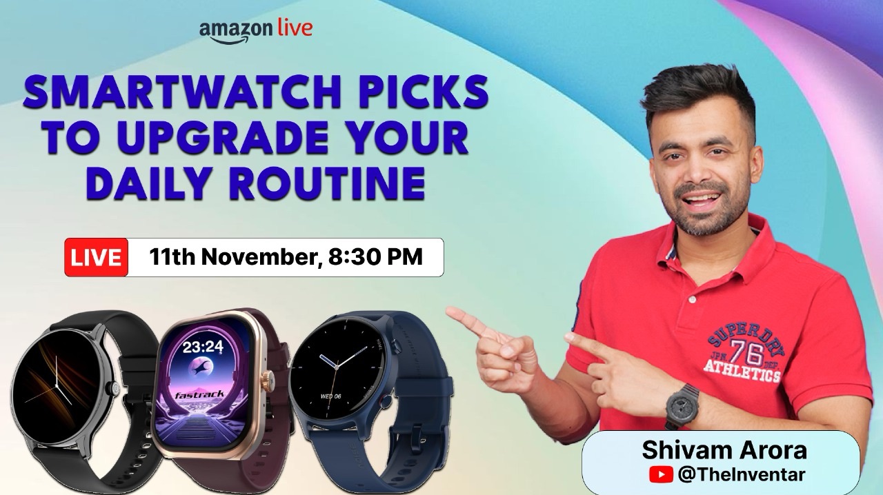 Watch Smartwatch Picks To Upgrade Your Daily Routine on Amazon Live