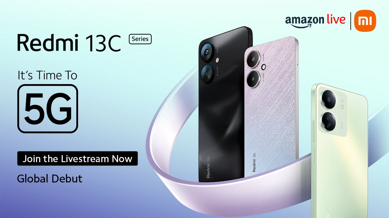 Watch Redmi 13C 5G Global Launch on Amazon Live