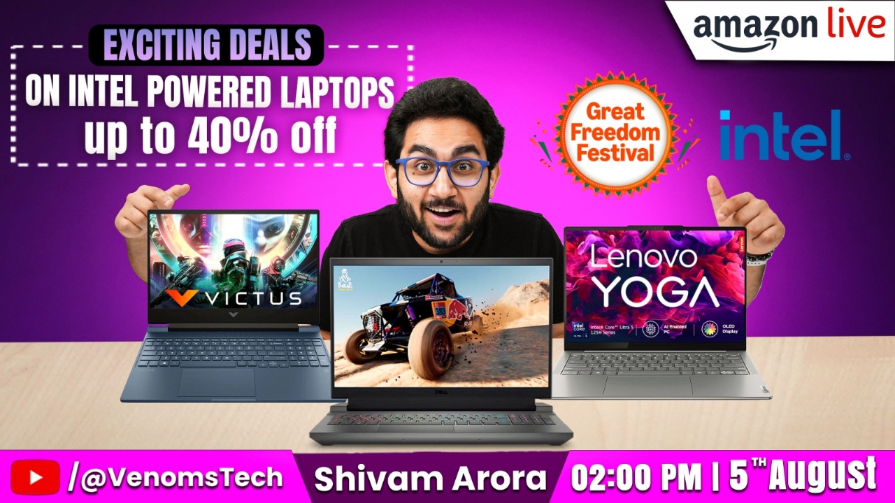Watch Exciting deals on intel powered laptops on Amazon Live