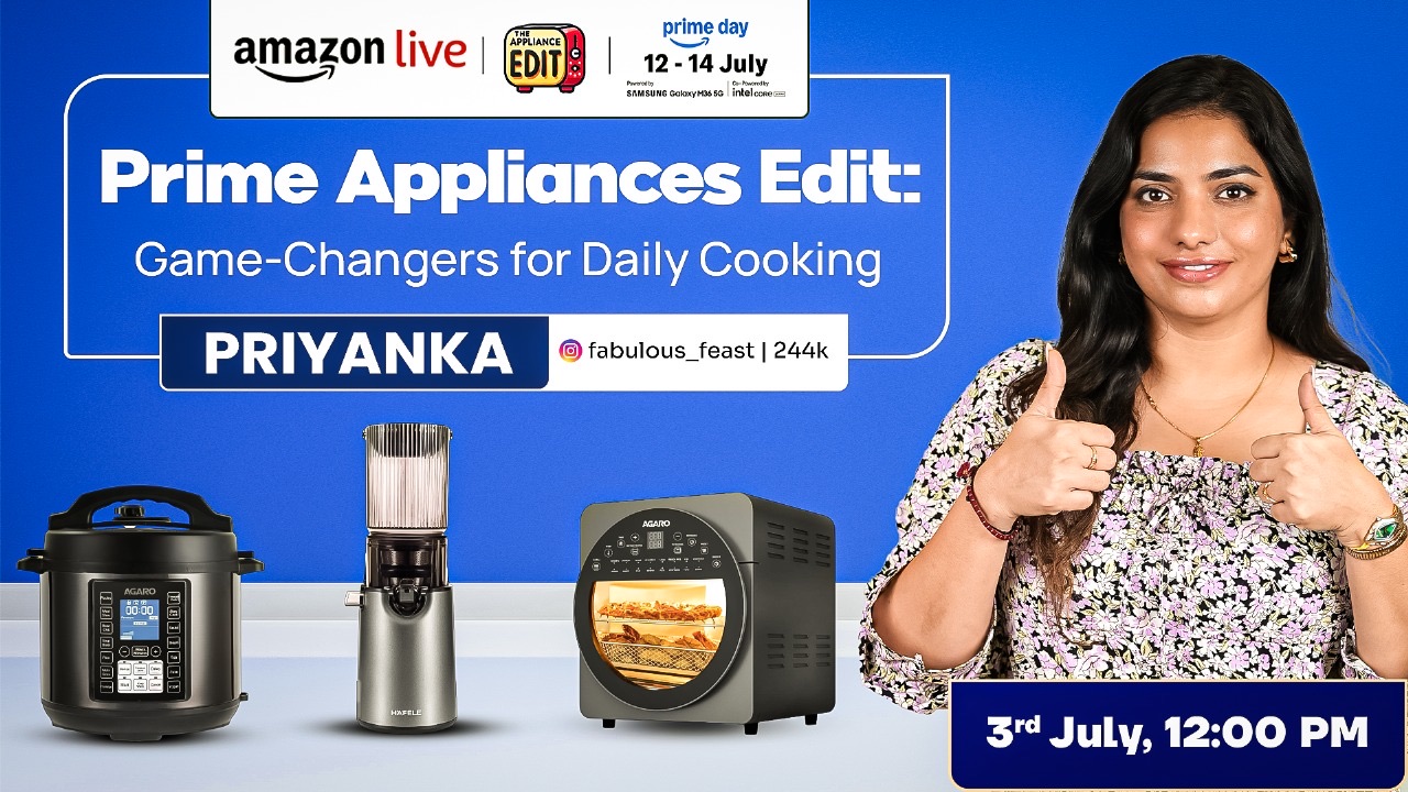 Watch Prime Appliances Edit& Game Changers for Daily Cooking on Amazon Live