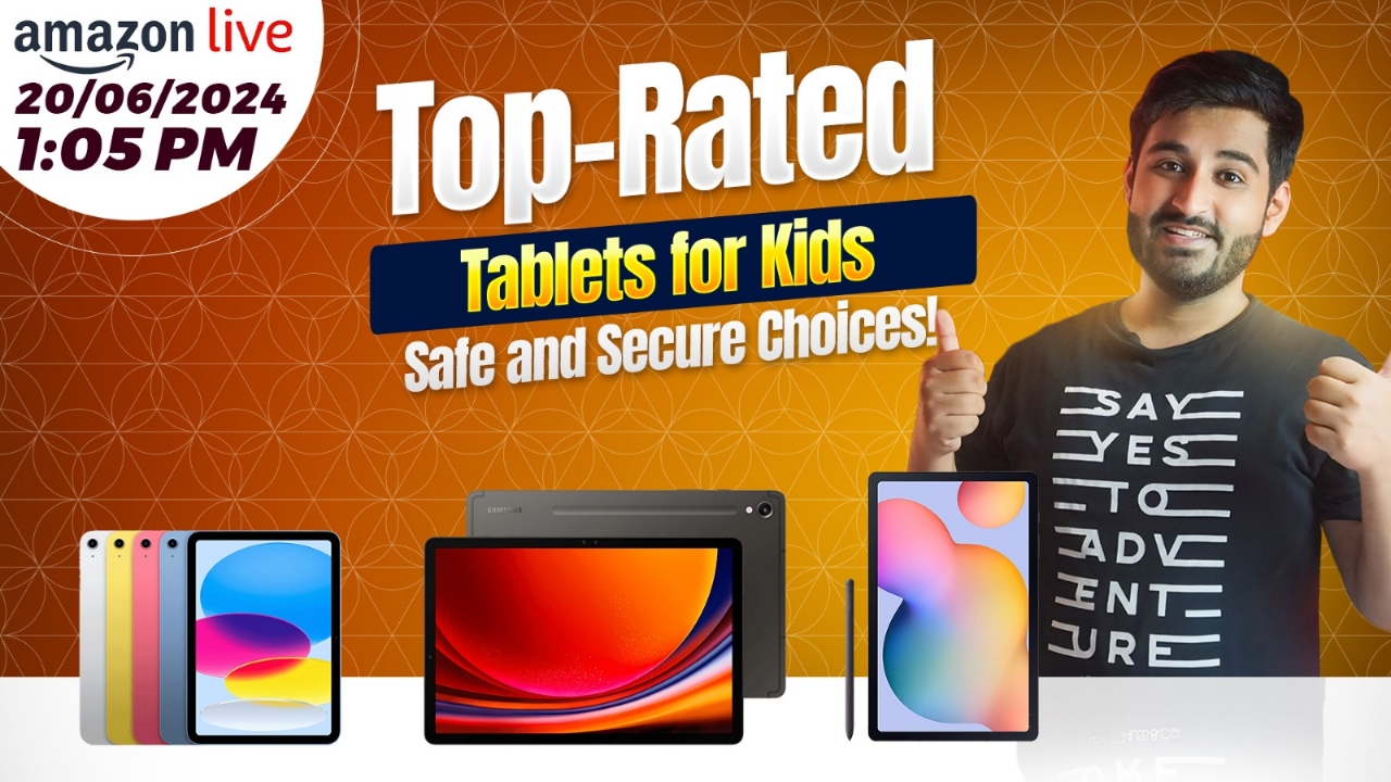 Watch Top Rated Tablets for Kids& Safe and Secure Choices! on Amazon Live