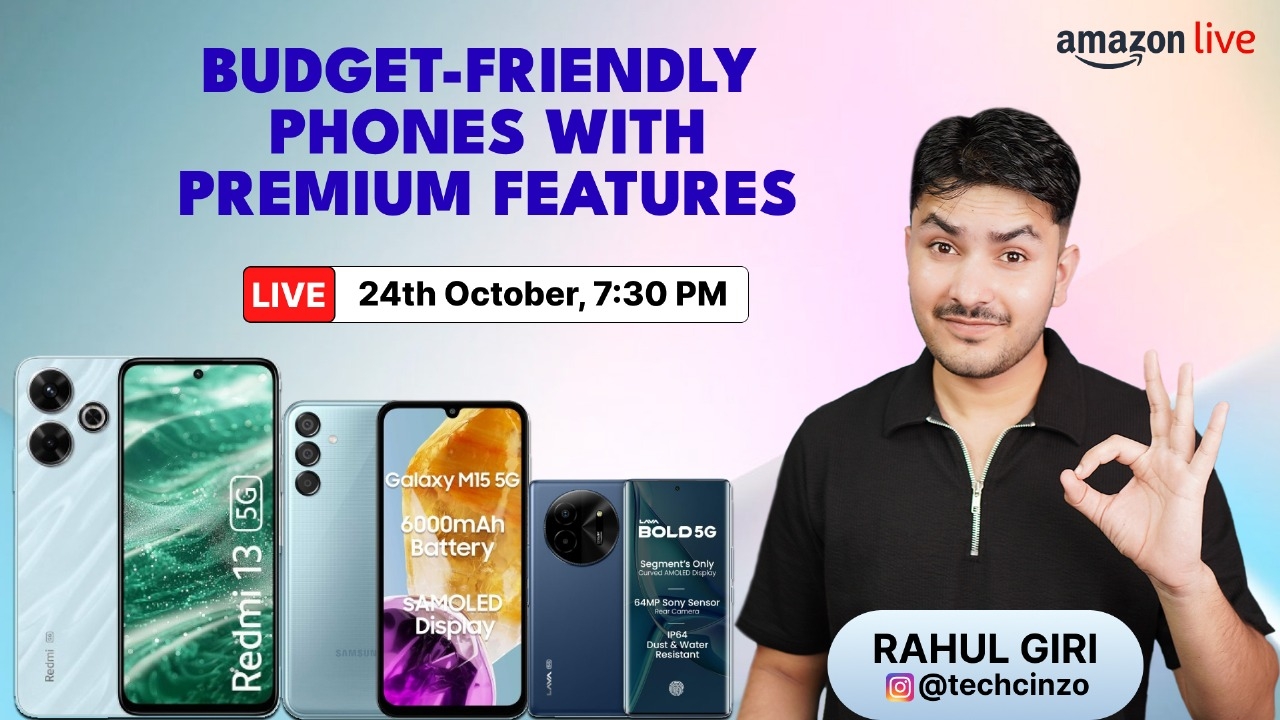 Watch Budget Friendly Phones With Premium Features on Amazon Live