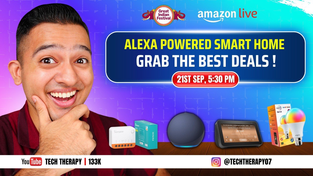 Watch Alexa Powered Smart Home& Grab The Best Deals ! on Amazon Live