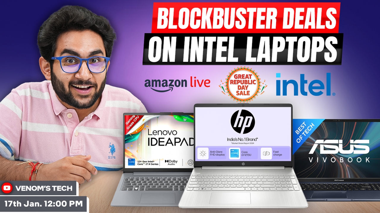 Watch Blockbuster deals on Intel Laptops on Amazon Live