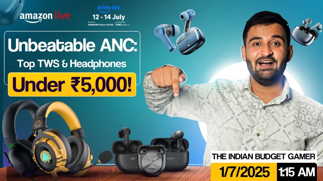 Watch Unbeatable ANC& Top TWS & Headphones Under ₹5,000! on Amazon Live