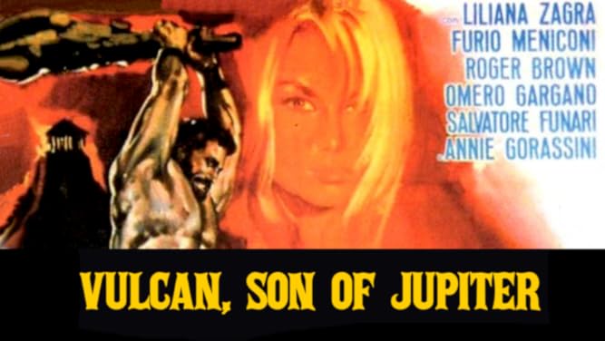 Watch Vulcan son of Jupiter | Prime Video