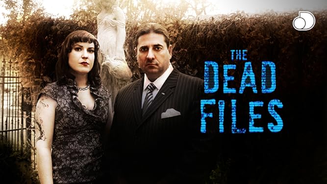 Watch The Dead Files - Season 1 | Prime Video