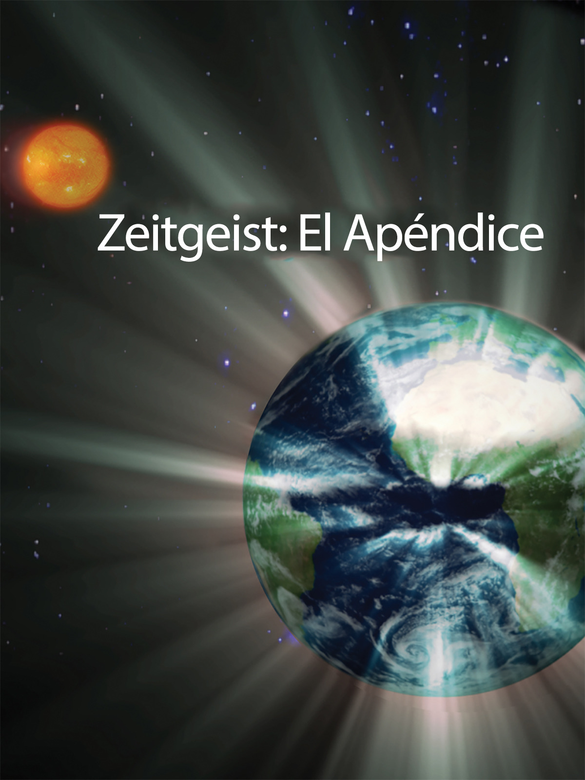 Prime Video: Zeitgeist: Addendum (el apéndice)