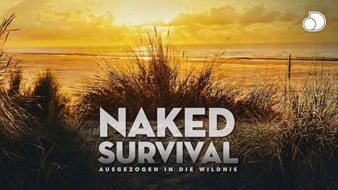 Naked Survival - Ausgezogen in die Wildnis - Season 13 : Ali Moxley ...