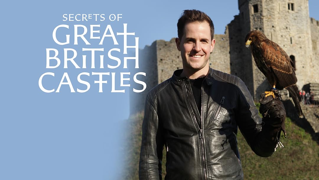 Watch Secrets of Great British Castles | Prime Video