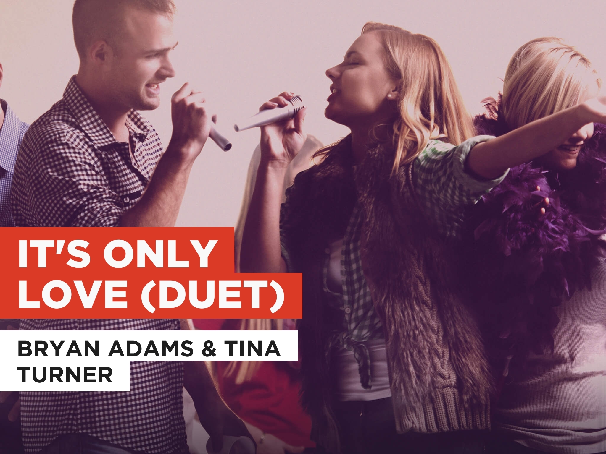 Prime Video: It's Only Love (Duet) in the Style of Bryan Adams & Tina ...