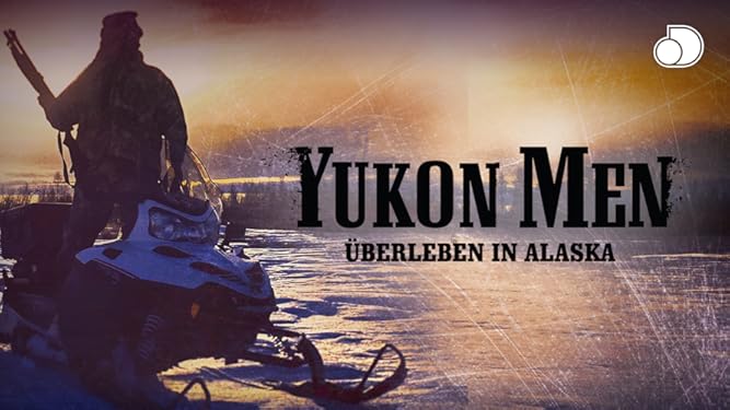 Amazon.de: Yukon Men - Überleben in Alaska - Season 7 ansehen | Prime Video