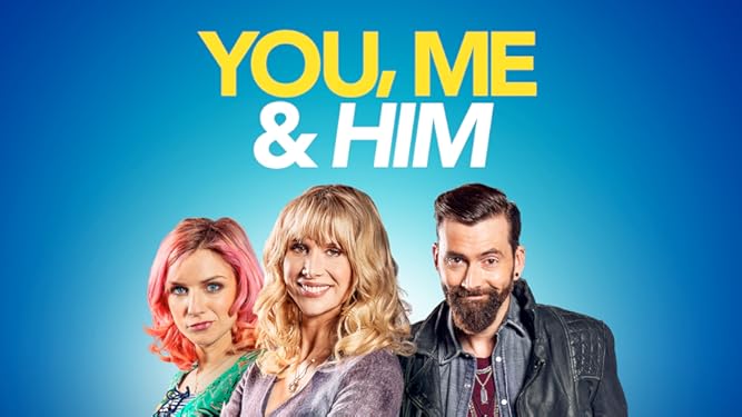 Watch You, Me and Him | Prime Video