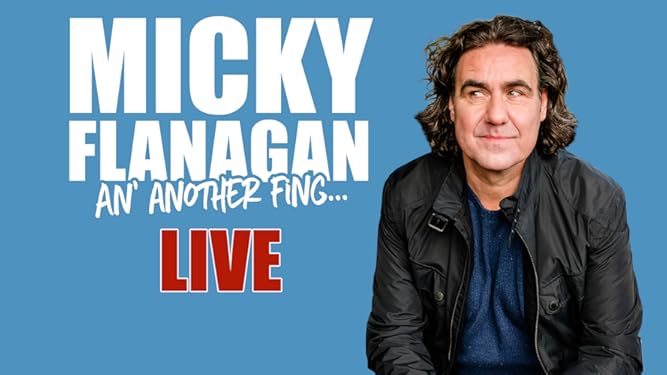 Watch Micky Flanagan Live: The Out Out Tour | Prime Video